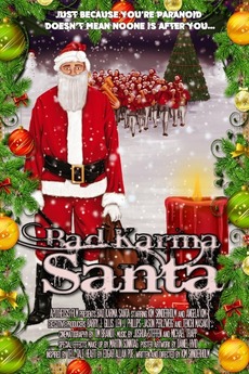 ‎Bad Karma Santa (2016) • Film + cast • Letterboxd