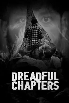 ‎Dreadful Chapters directed by Nirmal Baby Varghese • Film + cast ...