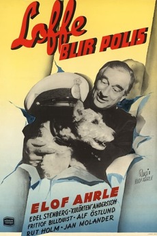 ‎Loffe blir polis (1950) directed by Elof Ahrle • Film + cast • Letterboxd