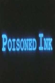 ‎Poisoned Ink (1994) directed by Jon Carnoy • Film + cast • Letterboxd