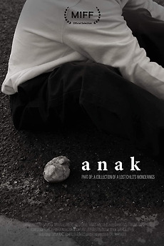 ‎Anak (2022) directed by Caleb Ribates • Reviews, film + cast • Letterboxd