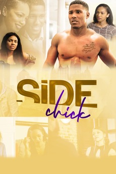‎Side Chick (2017) • Film + cast • Letterboxd