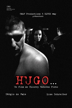 ‎Hugo... (2010) directed by Thierry Esteves Pinto • Film + cast ...