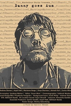 ‎Danny Goes Aum directed by Sandeep Mohan • Film + cast • Letterboxd