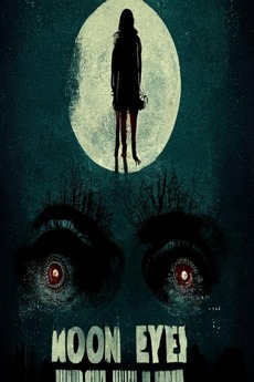 ‎Moon Eyes (2022) directed by Alston Jones • Film + cast • Letterboxd