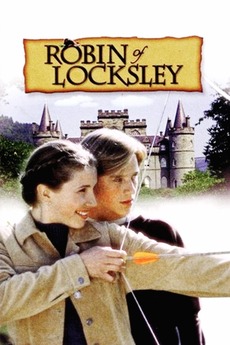 ‎Robin of Locksley (1996) directed by Michael Kennedy • Reviews, film + cast • Letterboxd