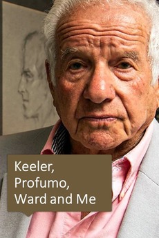 ‎Keeler, Profumo, Ward and Me (2020) • Film + cast • Letterboxd