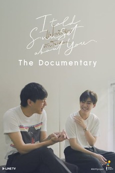‎I Told Sunset About You: The Documentary (2020) directed by Patipol ...