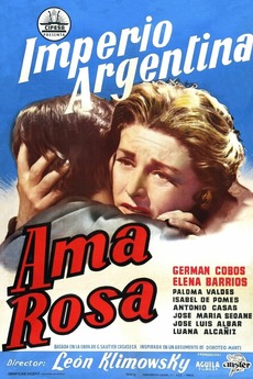 ‎Ama Rosa (1960) directed by León Klimovsky • Reviews, film + cast ...