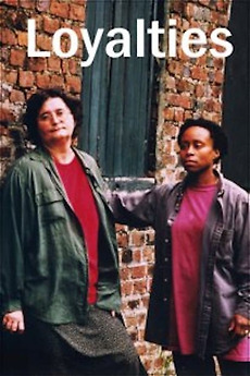 ‎Loyalties (1999) directed by Lesley Ann Patten • Film + cast • Letterboxd