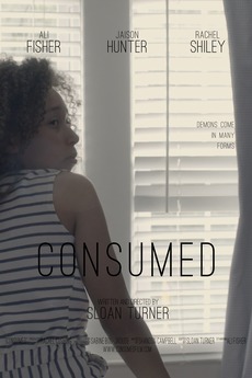 ‎Consumed (2018) directed by Sloan Turner • Film + cast • Letterboxd