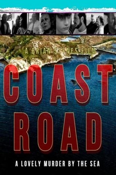 ‎Coast Road (2022) directed by Brian Stynes • Reviews, film + cast ...
