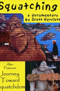 ‎Squatching (2002) directed by Scott Herriott • Reviews, film + cast ...