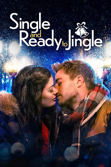 ‎Single and Ready to Jingle (2022) directed by Wendy Ord • Reviews ...