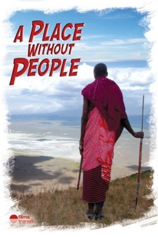 ‎A Place Without People (2010) • Film + cast • Letterboxd