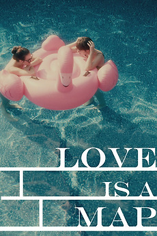 ‎Love Is a Map (2022) directed by Ryan Andrew Balas • Reviews, film ...