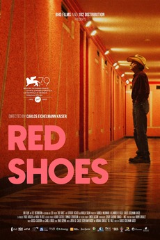 ‎Red Shoes (2022) directed by Carlos Eichelmann Kaiser • Reviews, film ...