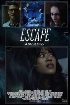 ‎Escape: A Ghost Story (2021) directed by Robin Careless • Reviews ...