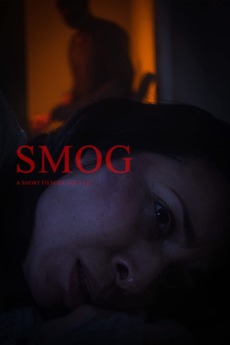 ‎Smog (2022) directed by Alex Liu • Film + cast • Letterboxd