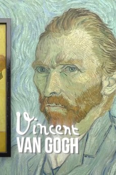 ‎Vincent van Gogh (2021) directed by Johannes von Kalckreuth • Reviews ...