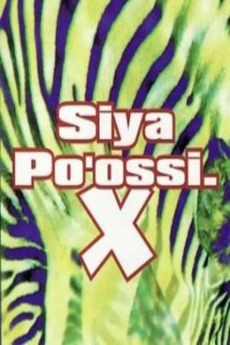 ‎siya po'ossi x: L'histoire méconnue d'un groupe légendaire (2015 ...