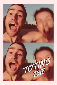 ‎Tofino 2018 (2018) directed by Kevin Saxby, Colin Williams • Reviews ...