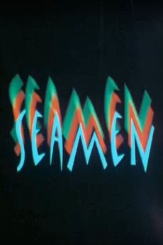 ‎Seamen (1997) directed by Craig Boreham • Film + cast • Letterboxd