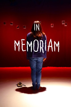 ‎In Memoriam directed by Weverton Silva • Film + cast • Letterboxd