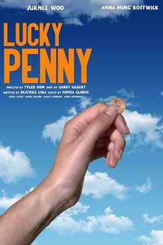 ‎Lucky Penny (2022) directed by Tyler Hom • Film + cast • Letterboxd