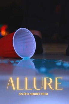 ‎Allure (2022) directed by Daniel Lee • Reviews, film + cast • Letterboxd