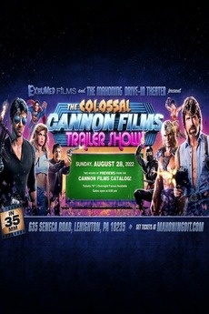 ‎The Colossal Cannon Films Trailer Show (2022) • Reviews, film + cast ...