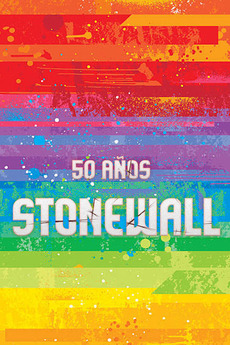 ‎50 años de Stonewall (2021) • Film + cast • Letterboxd