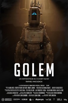 ‎Golem (2022) directed by Rafael Macazaga Loría • Reviews, film + cast ...