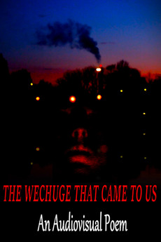 ‎The Wechuge That Came To Us (2022) directed by Toby Rodwell • Reviews ...