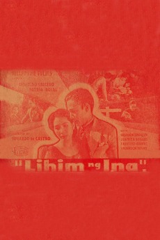 ‎Lihim ng Ina (1937) directed by Eduardo de Castro • Film + cast ...