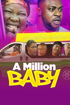‎A Million Baby directed by Sunshine Olawore • Film + cast • Letterboxd
