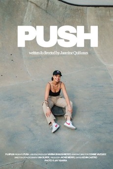‎Push (2022) directed by Jasmine Quinones • Reviews, film + cast • Letterboxd