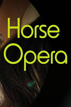 ‎Horse Opera (2022) directed by Moyra Davey • Reviews, film + cast ...
