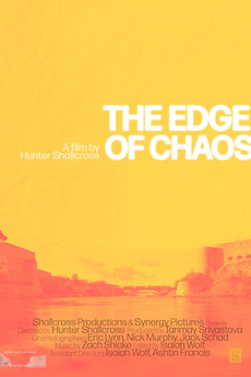 ‎The Edge of Chaos directed by Hunter Shallcross • Film + cast • Letterboxd