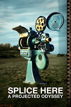 ‎Splice Here: A Projected Odyssey (2022) directed by Rob Murphy ...