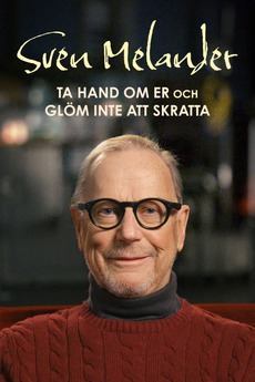 ‎Sven Melander - Ta hand om er och glöm inte att skratta (2022 ...
