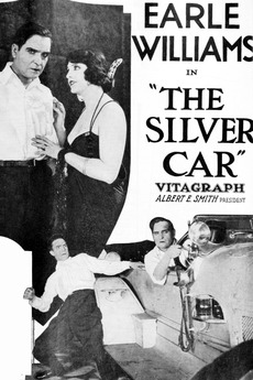 ‎The Silver Car (1921) directed by David Smith • Film + cast • Letterboxd