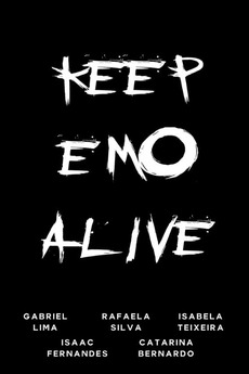 ‎Keep Emo Alive (2021) directed by Gabriel Lima, Isaac Fernandes et al ...