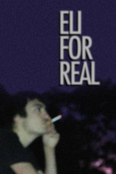 ‎Eli For Real (2022) directed by Eli Schmidt • Reviews, film + cast ...