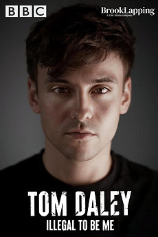 ‎Tom Daley: Illegal to Be Me (2022) directed by Luke Korzun Martin ...