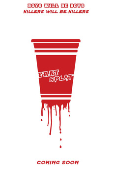 ‎Frat Splat (2023) directed by Tyler Parrish • Film + cast • Letterboxd