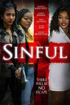 ‎Sinful (2022) directed by Felicia Rivers, Isaac Hilton Jr. • Reviews ...