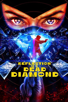 ‎Reflection in a Dead Diamond (2025) directed by Hélène Cattet, Bruno ...