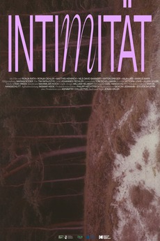 ‎Intimacy (2022) directed by Jonas Erler • Reviews, film + cast • Letterboxd