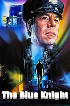 ‎The Blue Knight (1975) directed by J. Lee Thompson • Reviews, film ...